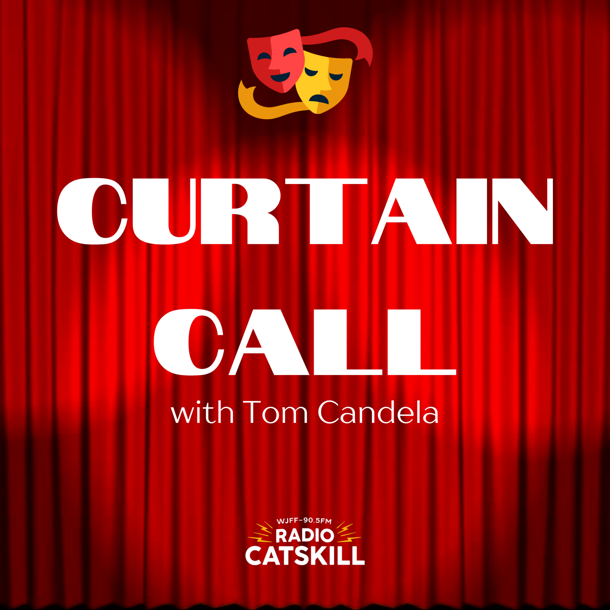 Curtain Call - Radio Catskill