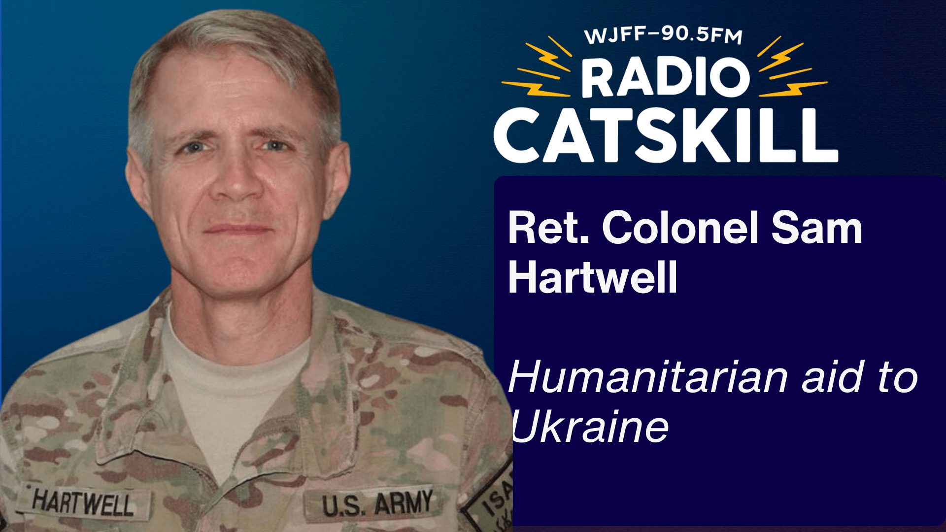 From West Point to Ukraine: The Journey of Colonel Hartwell - Radio ...
