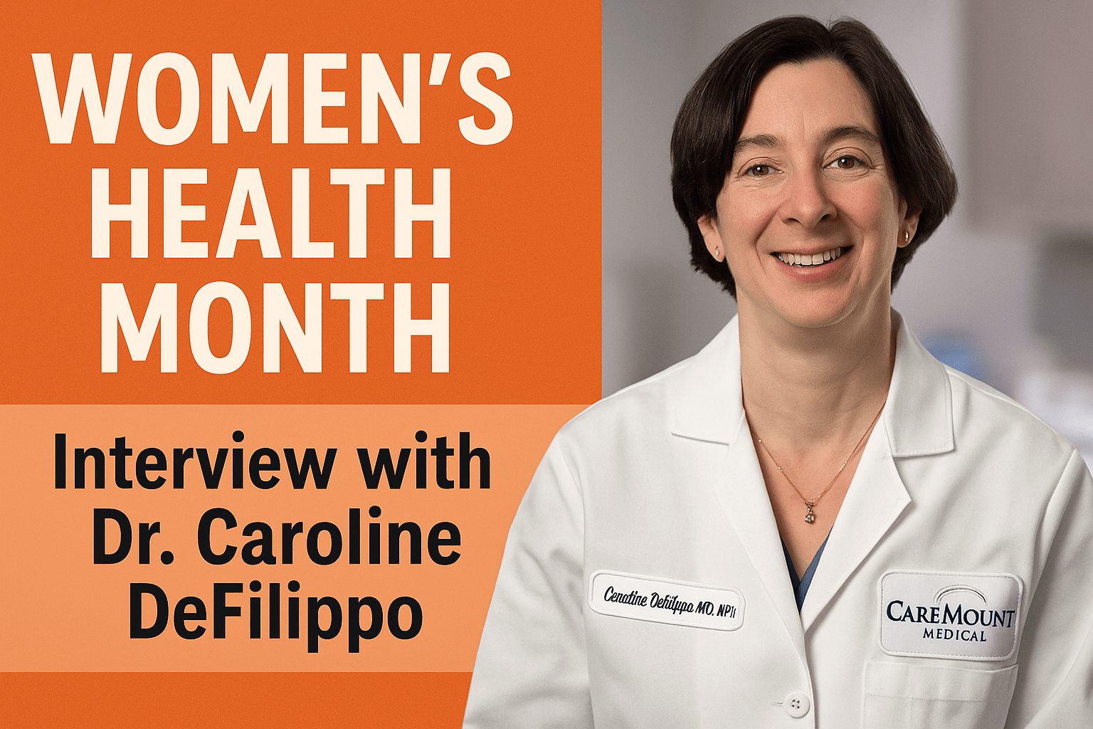 Women’s Health Month: Dr. Caroline DeFilippo on Prioritizing Wellness ...